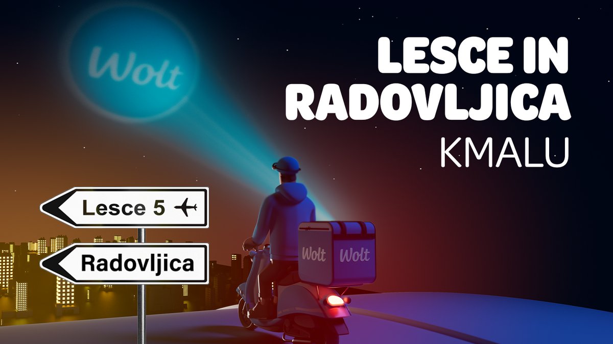 PRIHAJAMO V LESCE IN RADOVLJICO! 💙 – Wolt